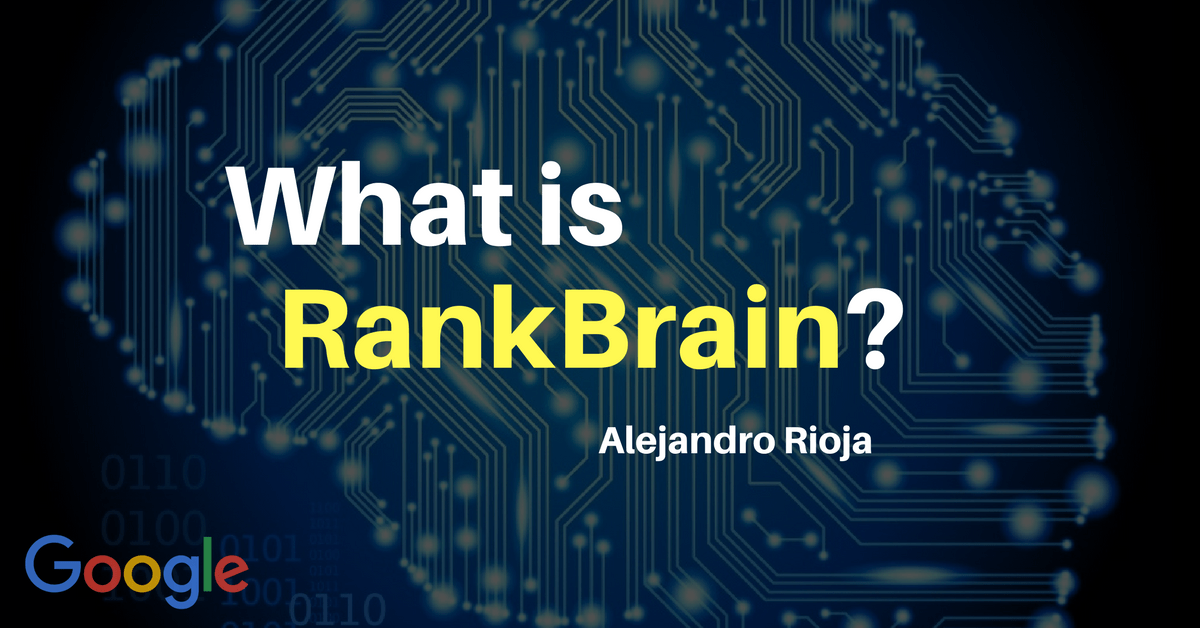 What is Google RankBrain SEO and How Does it Affect Your Rankings ...